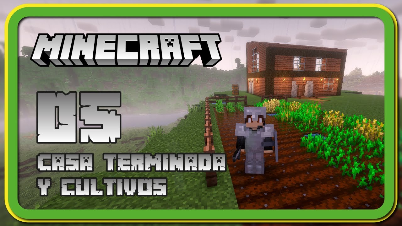 Casa terminada y Cultivos Cap05 | Minecraft 1.21.1 Java Edition | Gameplay en español - YouTube