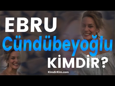 Ebru Cündübeyoglu Kimdir? Ebru Cündübeyoglu Dizileri