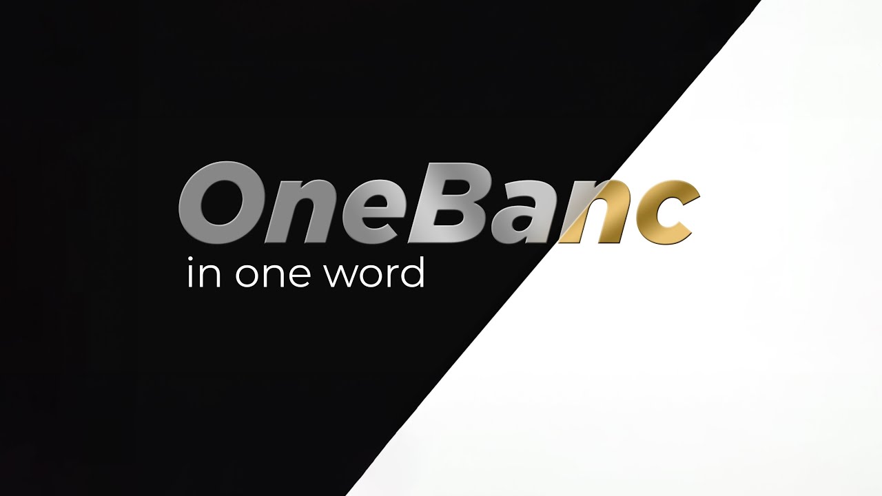 OneBanc In One Word - YouTube
