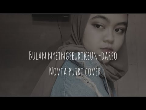 Bulan nyeungseurikeun -cover Novia putri pratiwi - YouTube