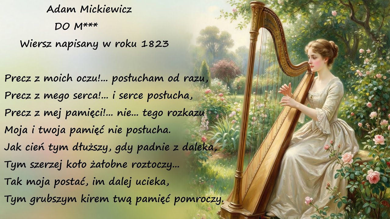 Do M*** Adam Mickiewicz Poezje Wiersze | Poezja Dla Duszy - YouTube