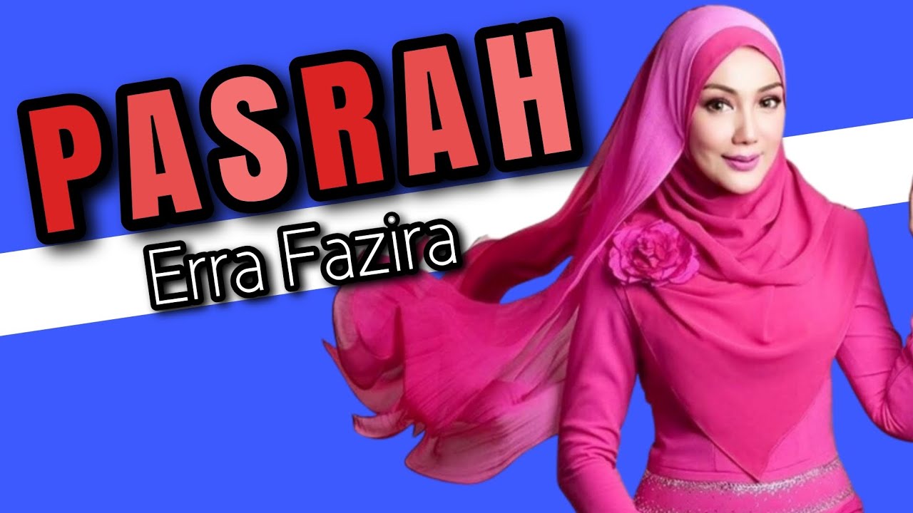 Pasrah / Erra Fazira (Lirik) - YouTube