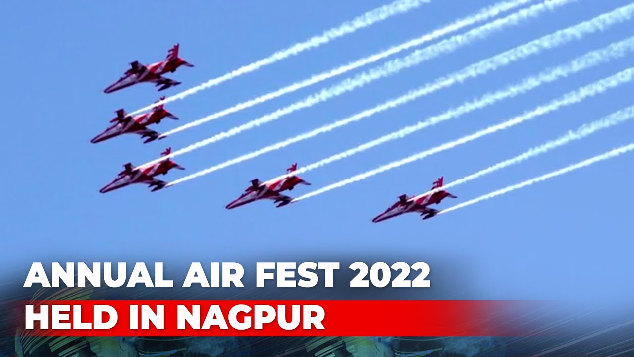 Air Fest 2022 Held At IAF Maintenance Command In Maharashtra - YouTube