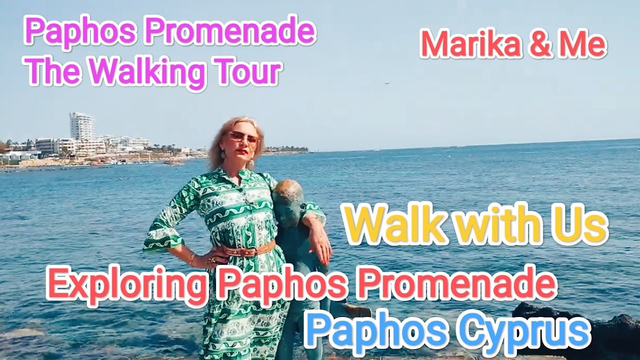 Walk the Kato Paphos Promenade with Us.. Paphos Cyprus - YouTube