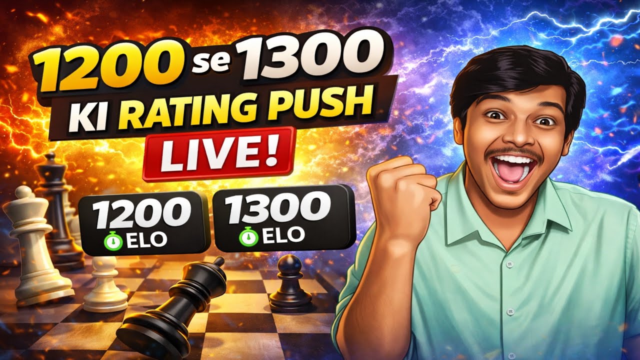 🔴 LIVE Chess | Elo Rating Program | 1200 → 1300 Journey Begins | chess ...