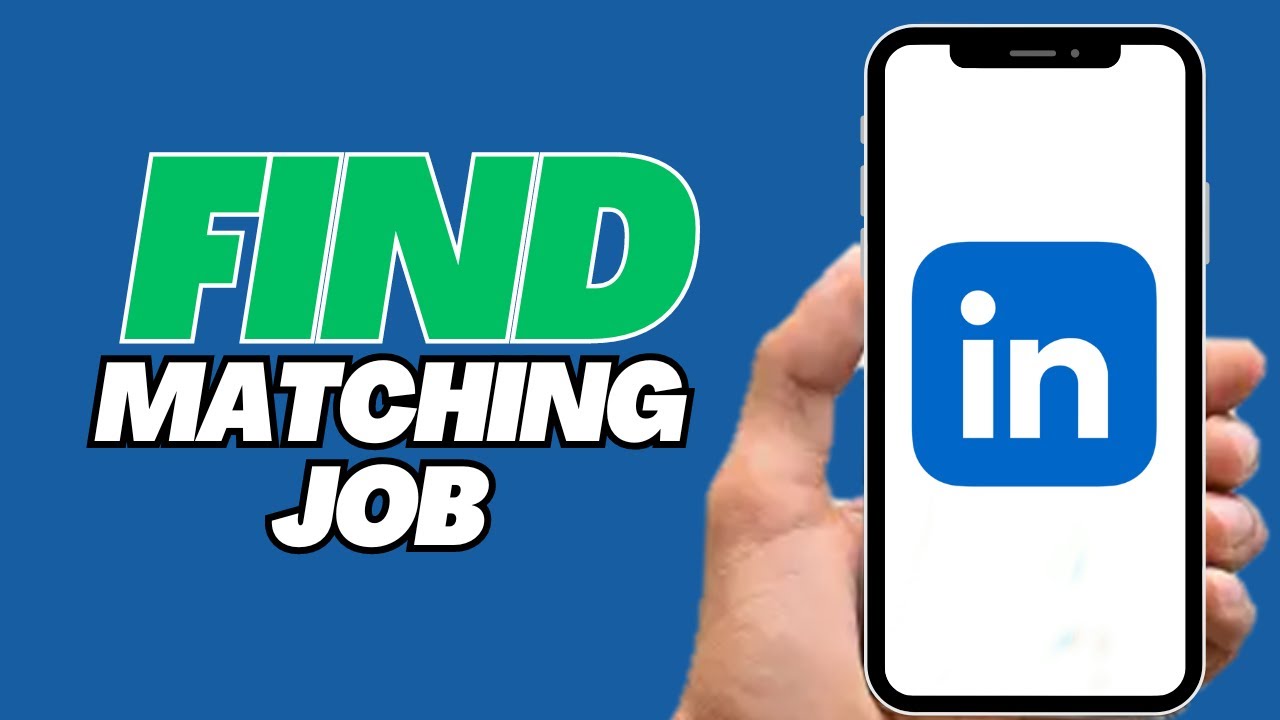 How To Find a Matching Job in Linkedin (Easy) - YouTube