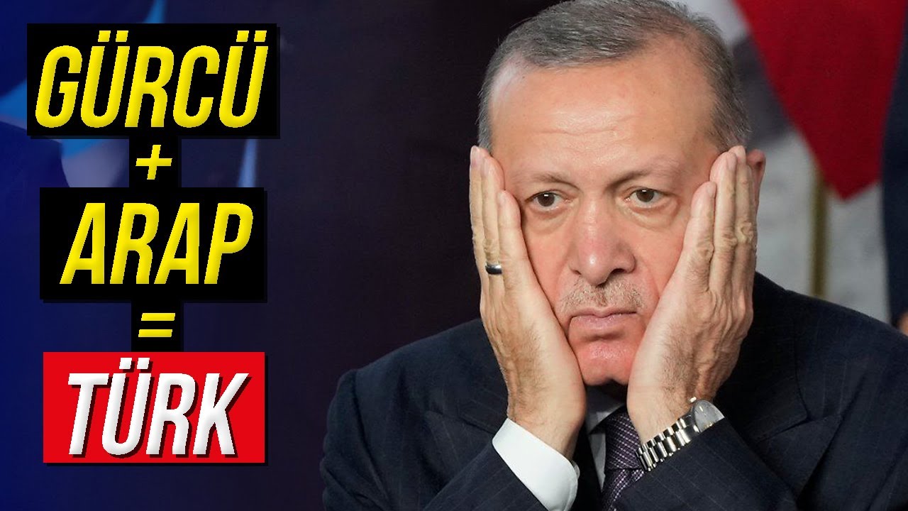 GÜRCÜ İLE ARAP EVLENMİŞ TÜRK OLMUŞ? - YouTube