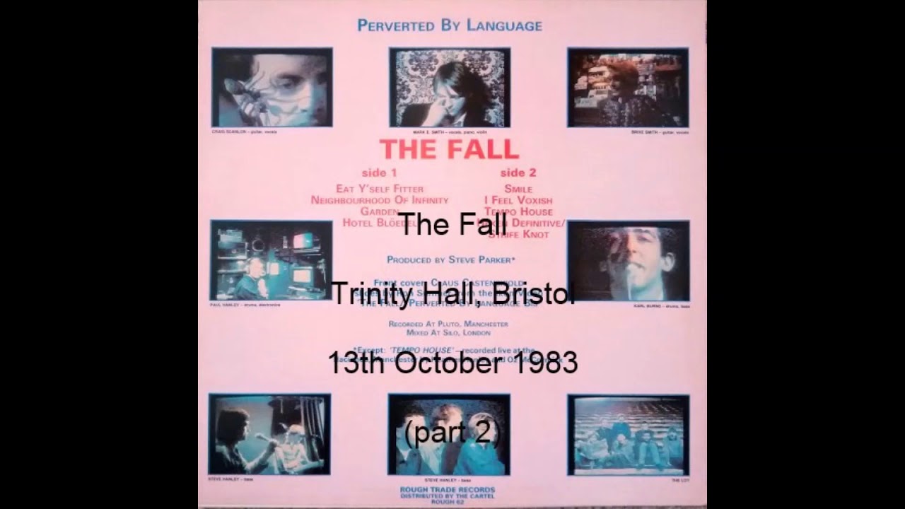 The Fall, Trinity Hall, Bristol 13th October 1983 part 2 - YouTube