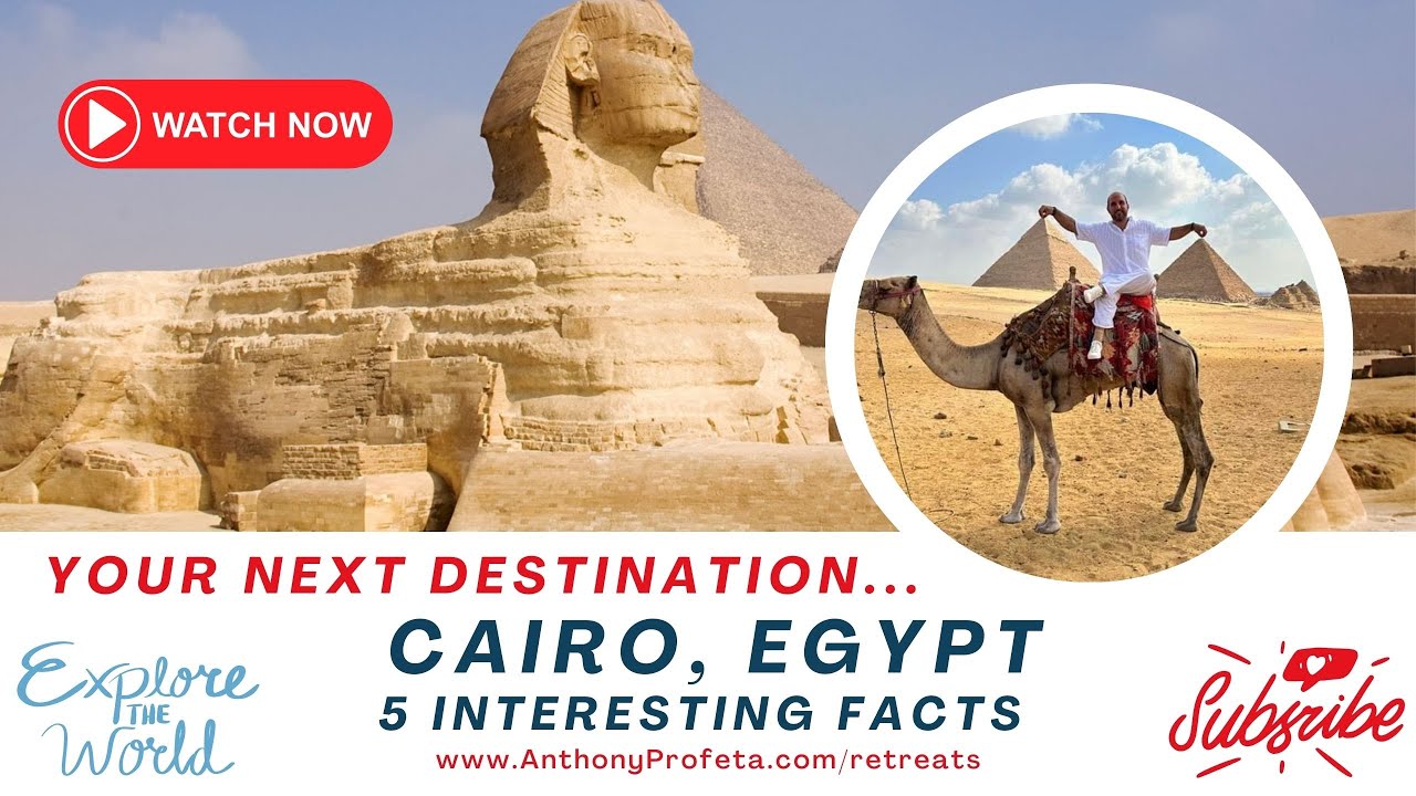 Cairo, Egypt: 5 Interesting Facts - YouTube