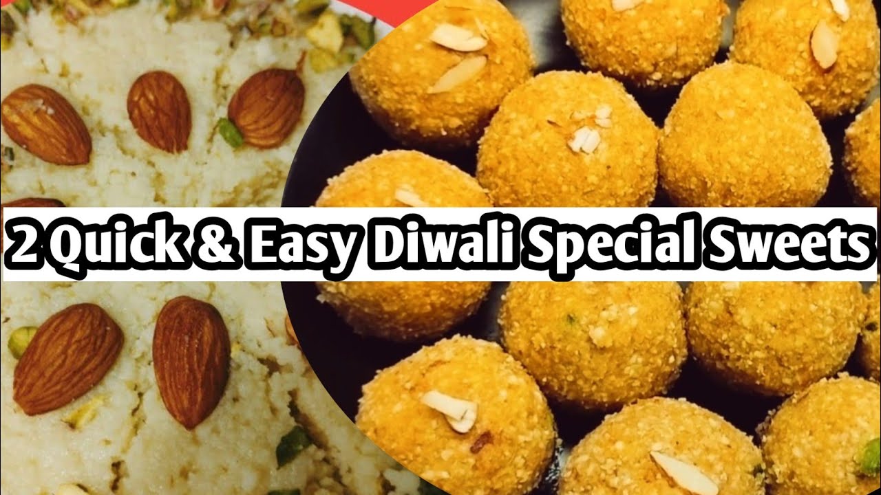 2 Quick and Easy Diwali Sweet Recipe in 20 Minute। 2 Easy Diwali Sweet ...