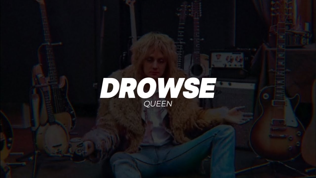Queen - Drowse (Sub. Español / Lyrics) - YouTube