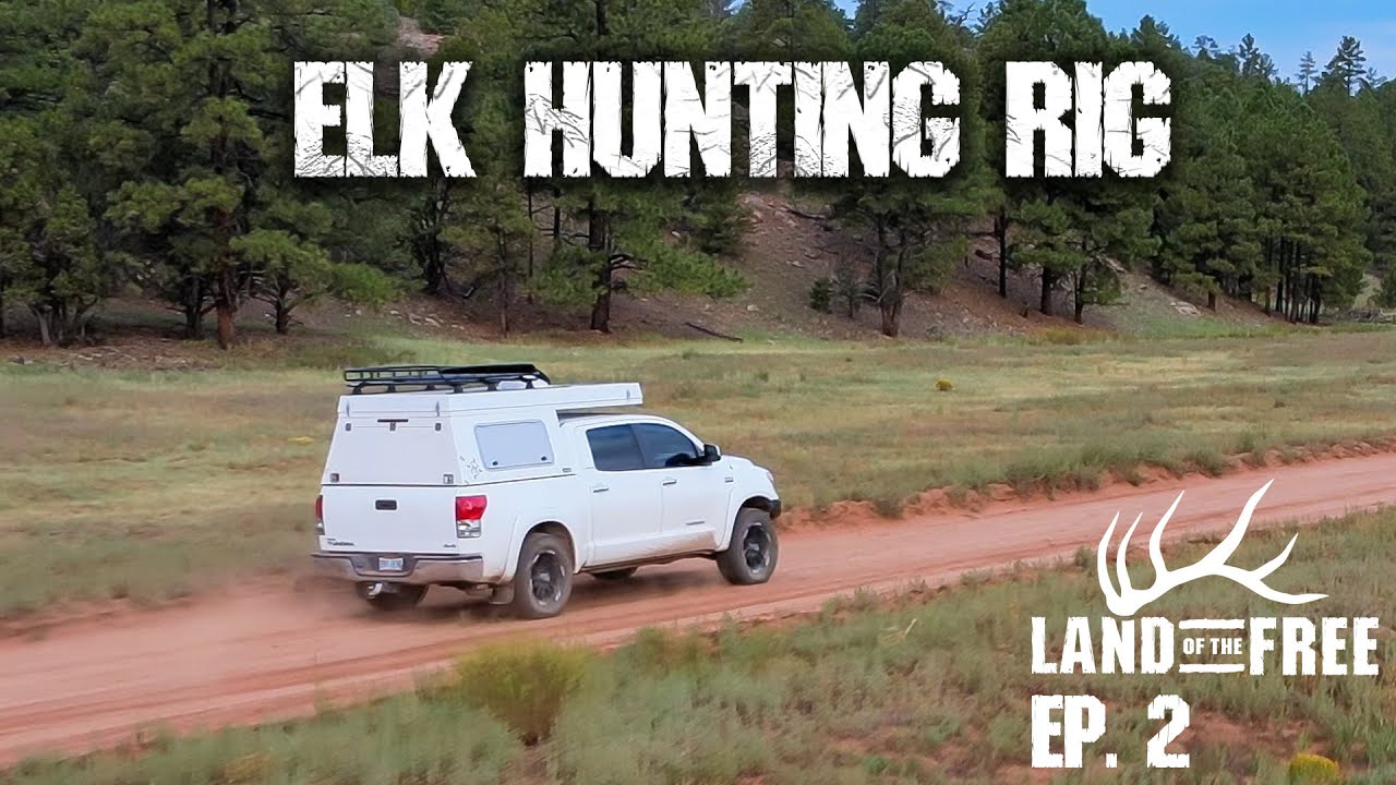 Ultimate Elk HUNTING Rig! | LOF3 Ep. 2 - YouTube