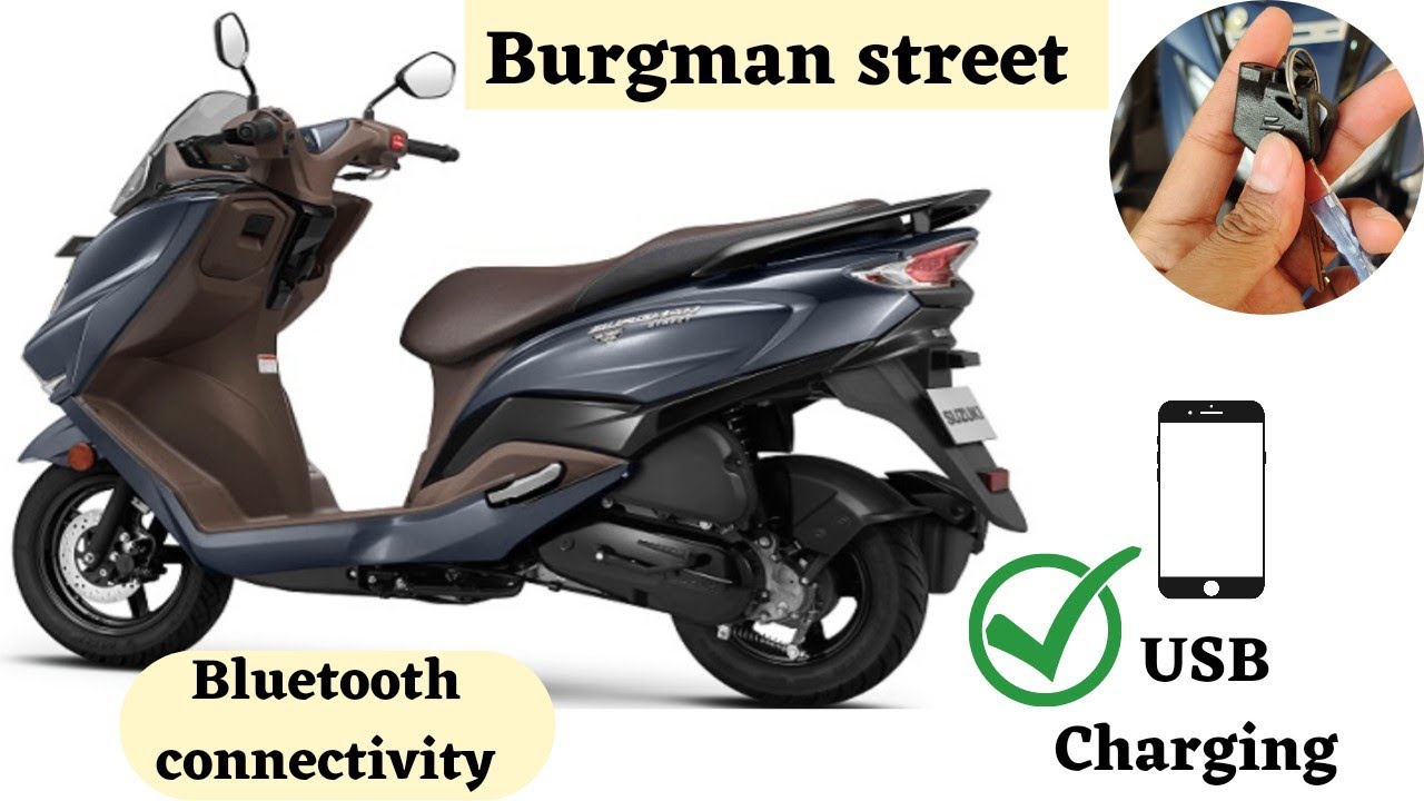 SUZUKI BURGMAN STREET SMART CONNECT: Detailed Review - YouTube