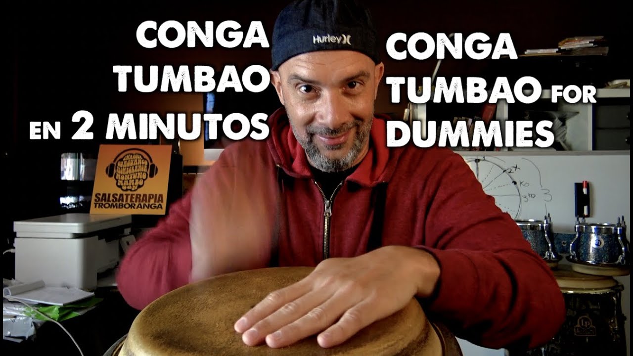 Tumbao Conga en 2 Minutos for Dummies - Aprende conga básico - for begginers - YouTube