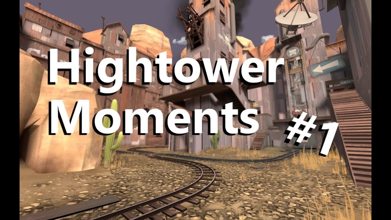 TF2 Hightower Moments - YouTube