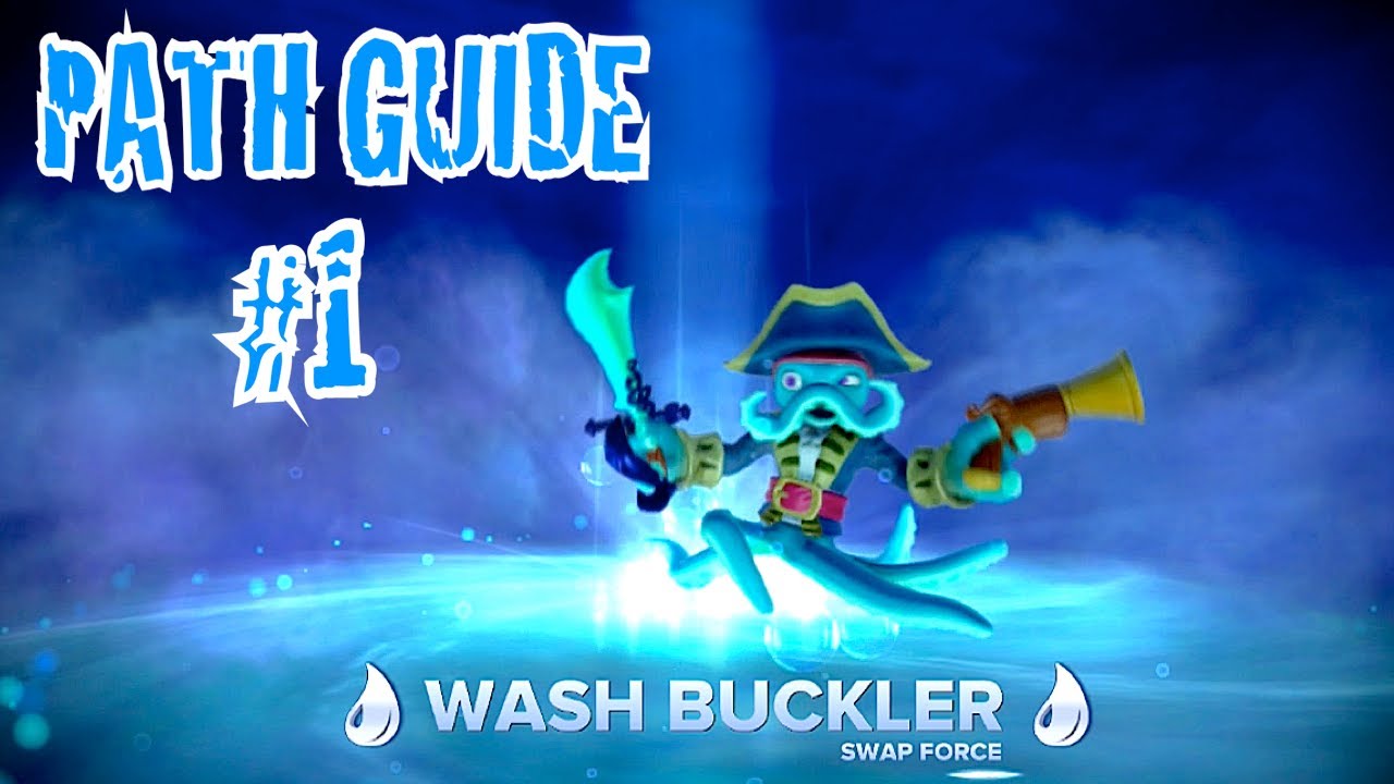 Skylanders Swap Force - Wash Buckler Path Guide #1 - YouTube