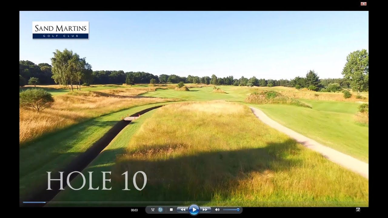 Sand Martins Golf Club Hole 10 Fly-THRU' - YouTube
