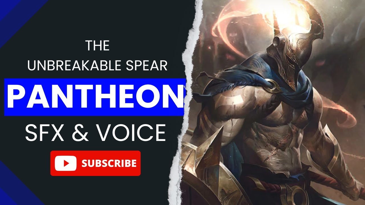 Pantheon Abilities & Voice | League of Legends SFX - YouTube