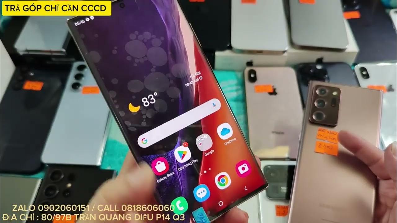 2/10 : HÀNG MỚI VỀ : NOTE 20 ULTRA VN, A15, S20 FE 256G, S23U 512G, Fold 5 17,8Tr, 15 PM VN, 14 ...