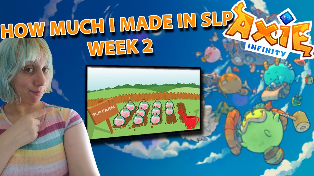 Axie Infinity - SLP (small love potions) Week 2. In the money !!! - YouTube