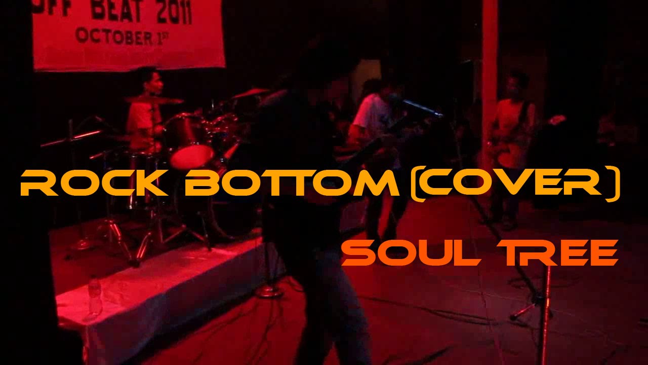 Rock Bottom - Soul Tree (Cover) - YouTube