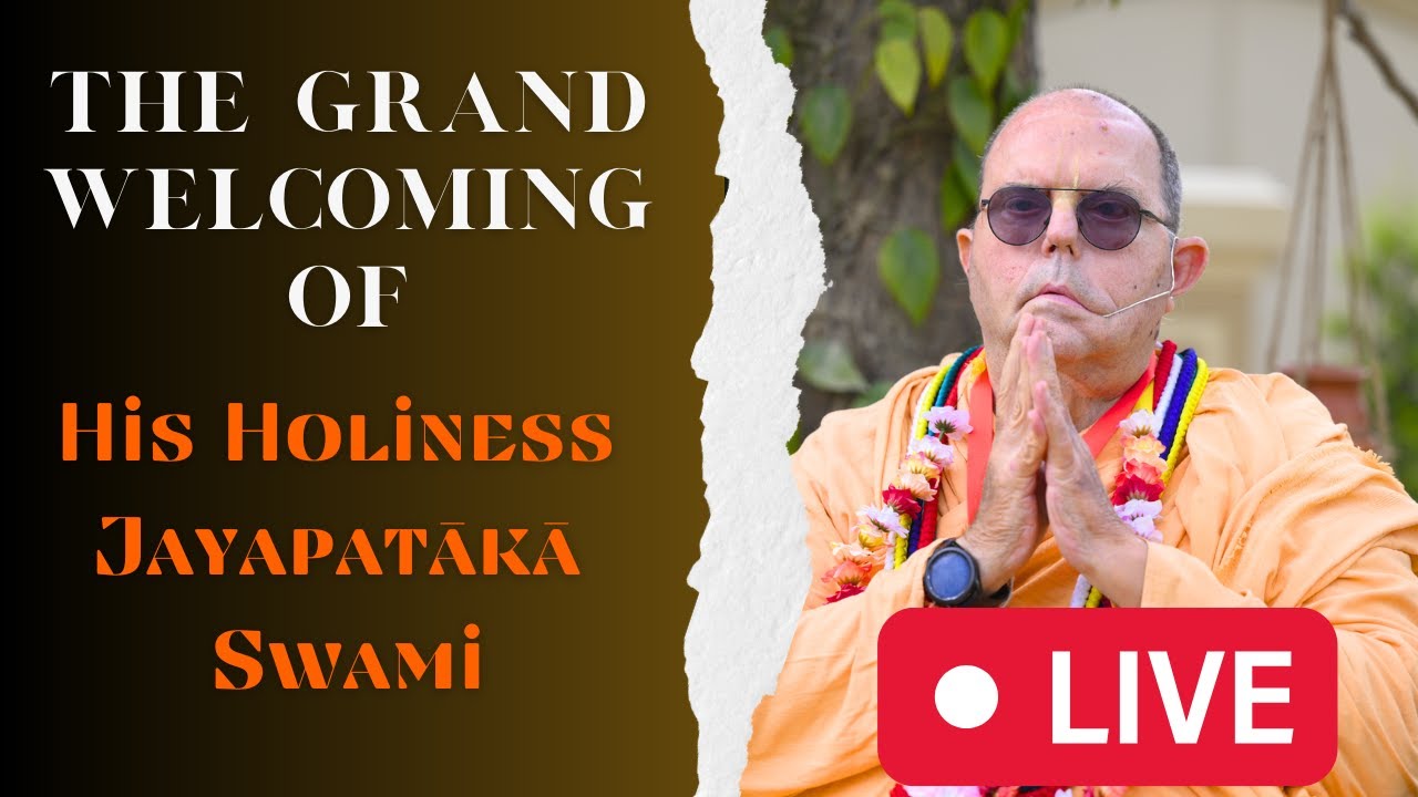 His Holiness Jayapataka Swami Maharaja's 2023 Grand Arrival To Sri ...