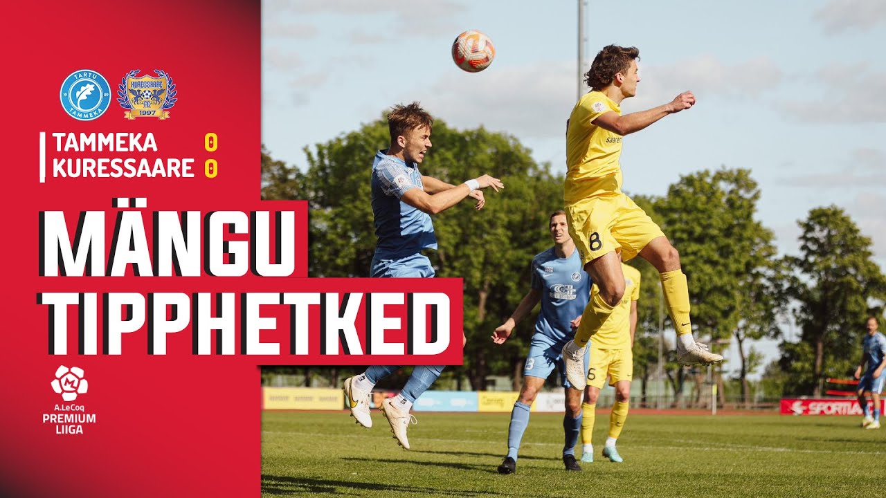 Tartu JK Tammeka - FC Kuressaare I 0:0 I Premium liiga 15. Voor I 2023 ...