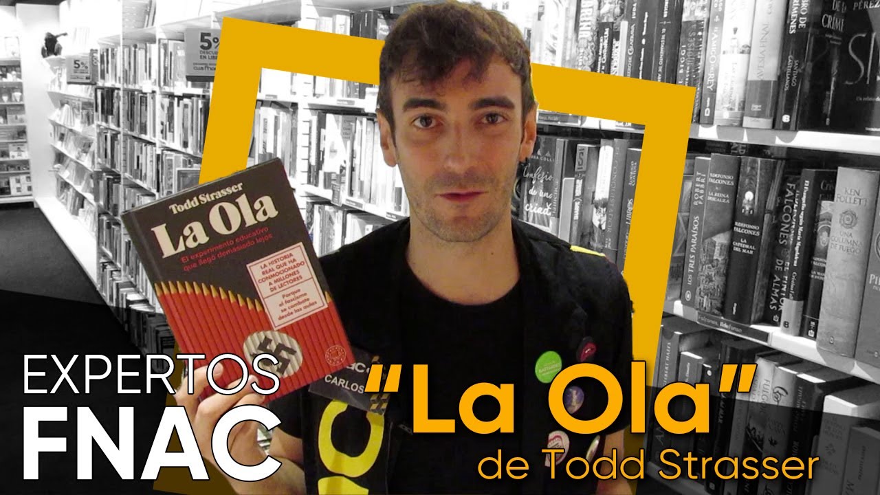 Experto Fnac Libros - LA OLA, de Todd Strasser - YouTube