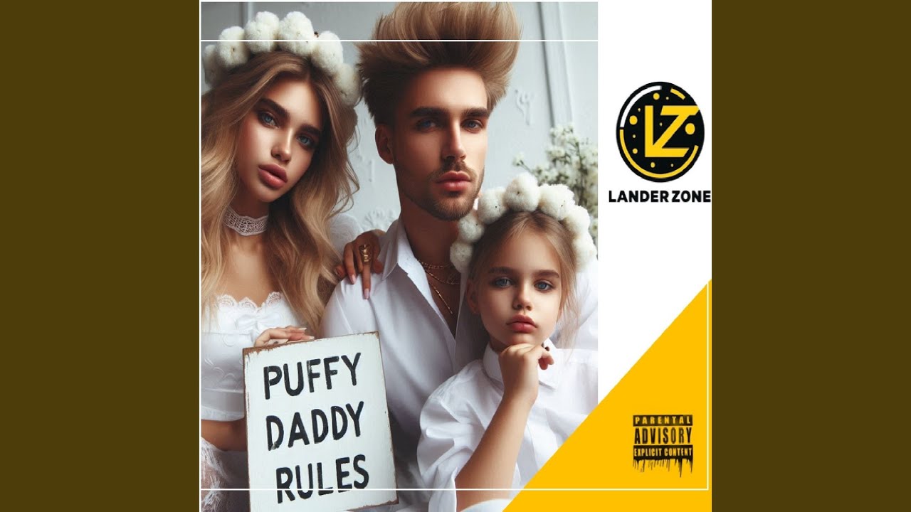 Puffy Daddy Rules (Remastered 2024) - YouTube