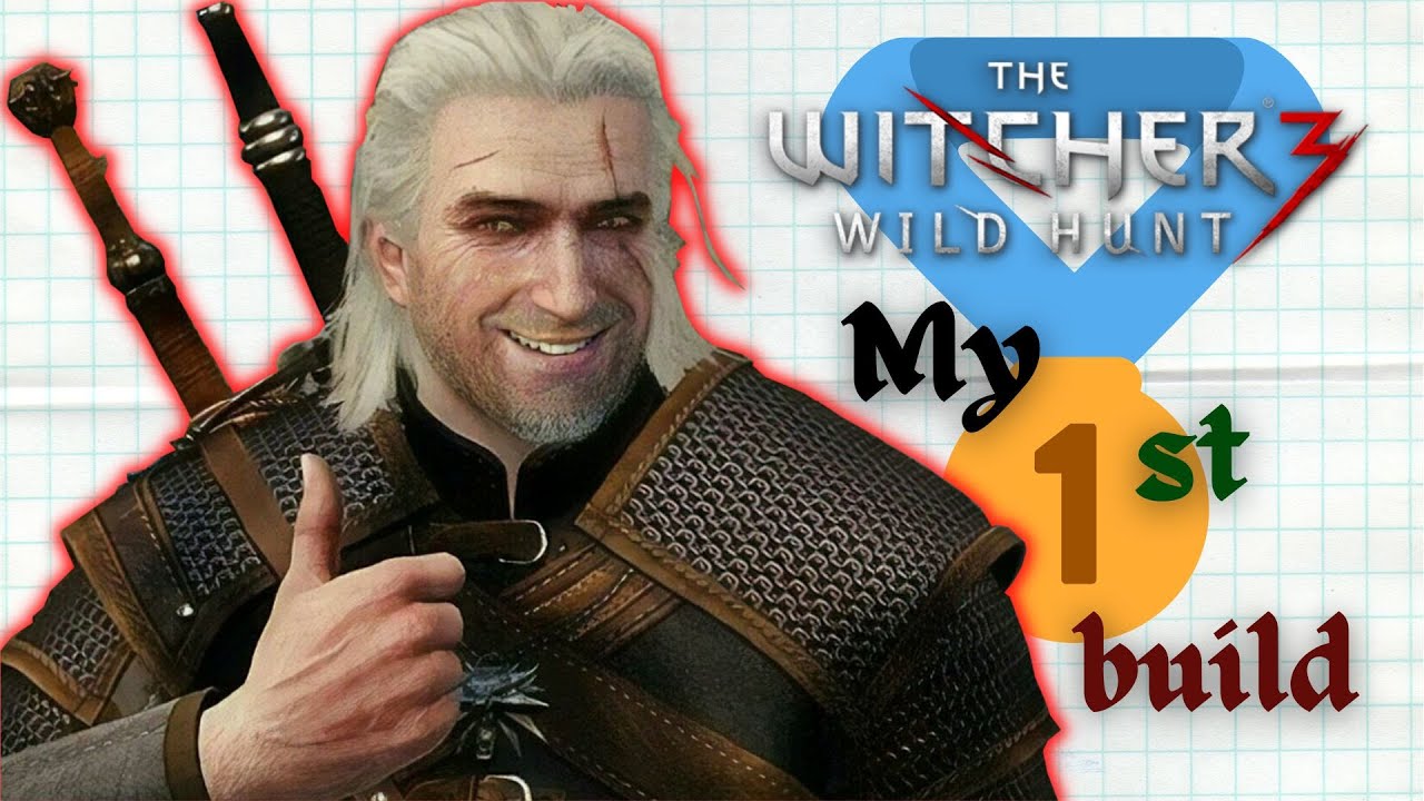 Witcher 3 Beginner Build - Level 25 - YouTube