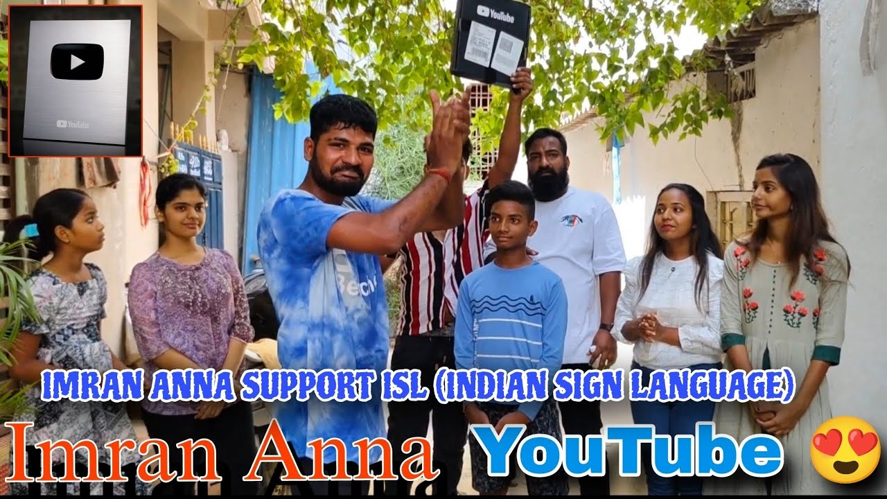 Imran Anna 😍 support ISL (INDIAN SIGN LANGUAGE)@pareshanboys ...
