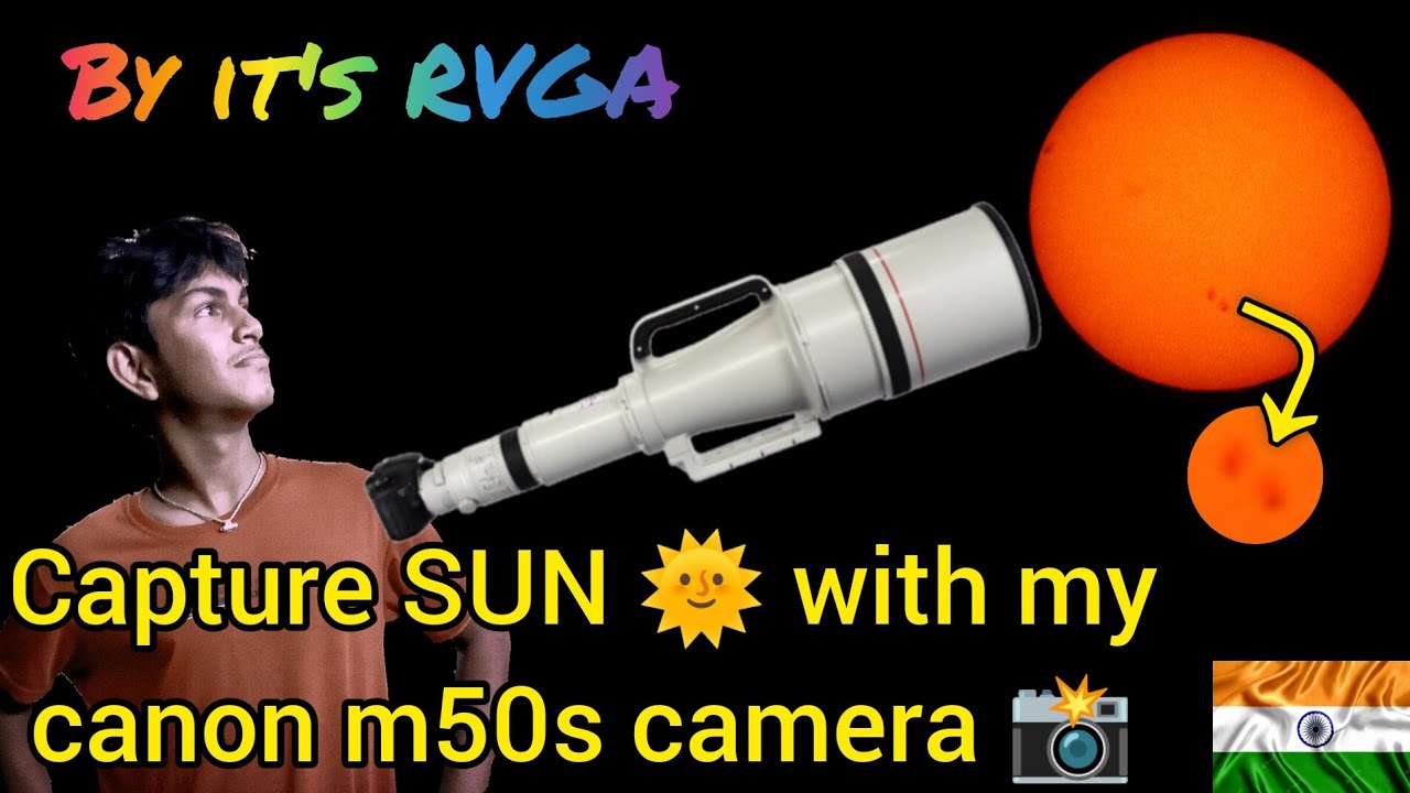 I Capture Sun 🌞 With My canon m50s camera 📸|By it's RVGA|#subscribe# ...