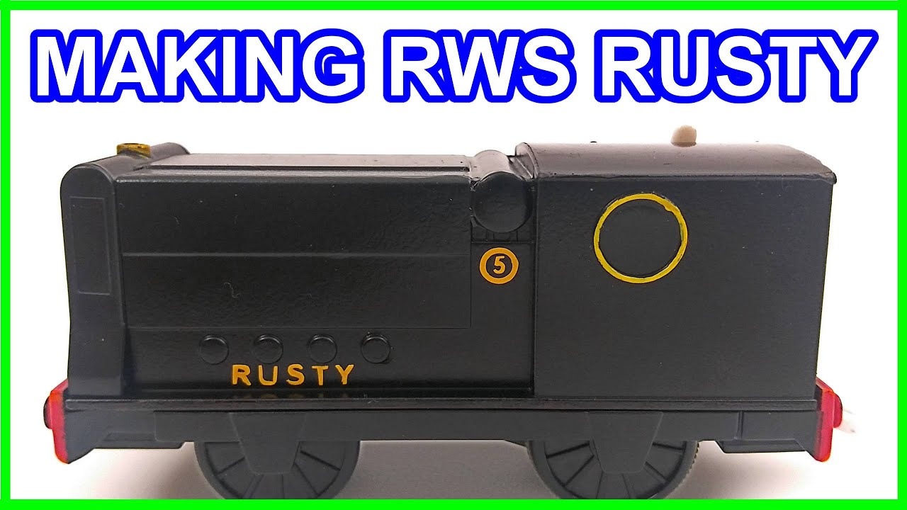 Thomas & friends Trackmaster Making custom RWS Rusty きかんしゃトーマス Il ...