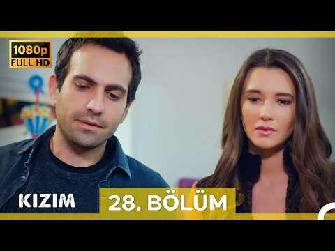 Kızım 28. Bölüm (Yenilenmiş Görüntü)