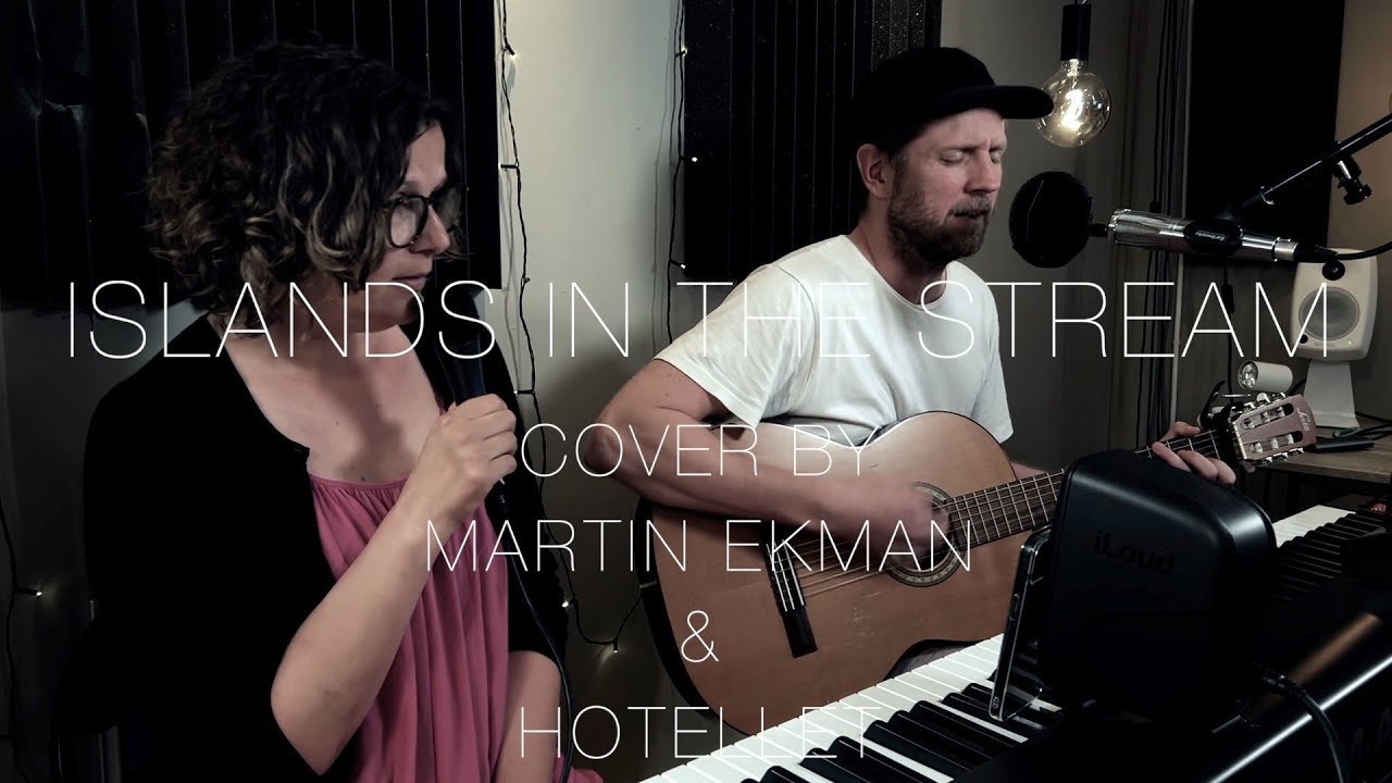 Islands in the Stream - Kenny Rogers & Dolly Parton (Cover by Martin ...