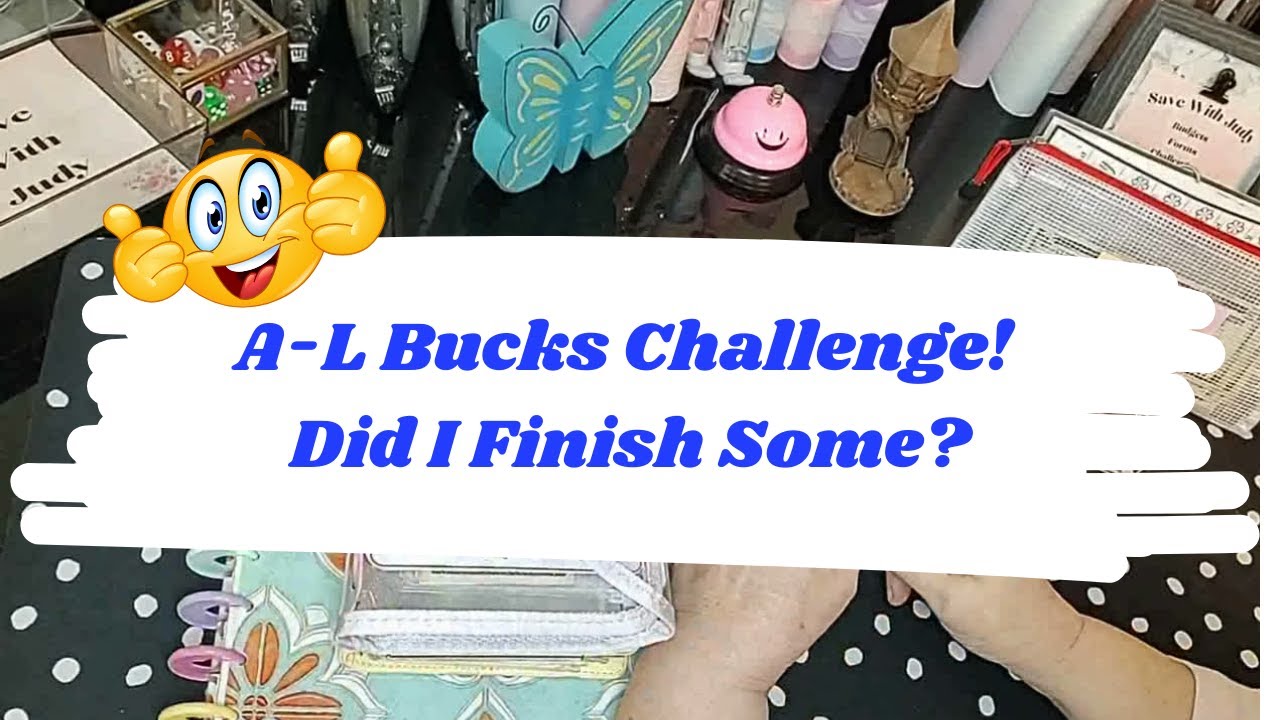 Cash Stuffing | Savings Challenge | A-L Buck Challenge! Did I Finish ...