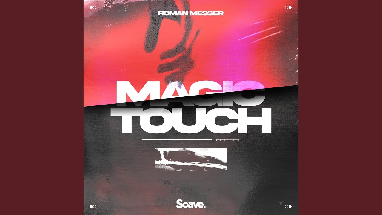 Magic Touch - YouTube