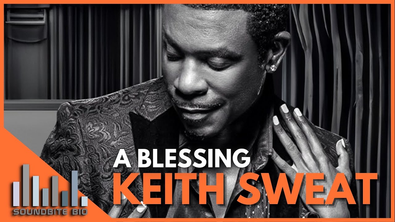 Keith Sweat | A Blessing Documentary - Teddy Riley, LSG, Silk, Gerald ...