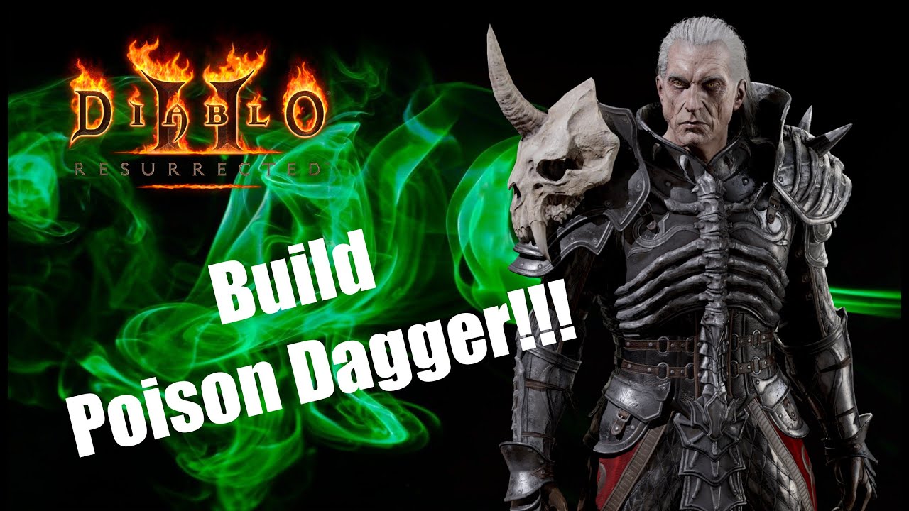 Diablo 2 Resurrected - Build Adaga Envenenada (Poison Dagger) para ...