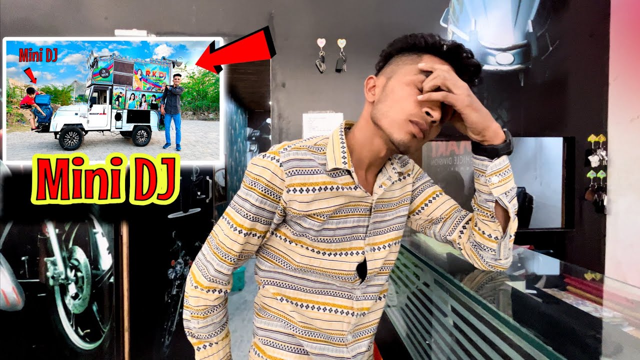 Mini picup Dj kesh बना था Djrk Vlogs | sagar rk vlogs - YouTube