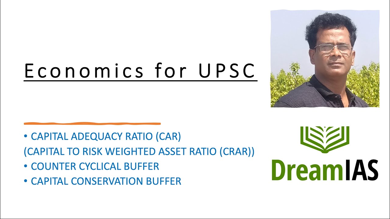 Economics for UPSC: Capital to Risk Weighted Asset Ratio (CRAR) or ...