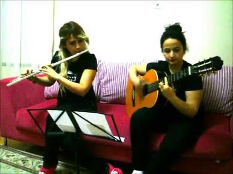 Yan Flüt Gitar Düet__Ceren Bozkurt ve Seçil Seda Bozkurt'dan Al Ömrümü...