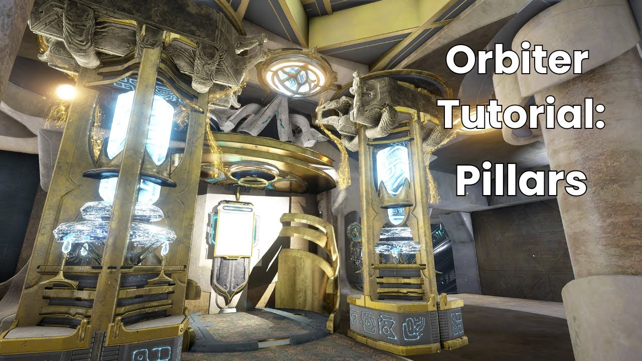Warframe Orbiter Tutorial | Battery Conduit Pillars - Remodel Series ...