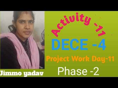IGNOU DECE-4 PROJECT WORK DAY-11 ACTIVITY-11 VIDEO BY JIMMO YADAV 2024 #school @jimmoyadav9847 ...