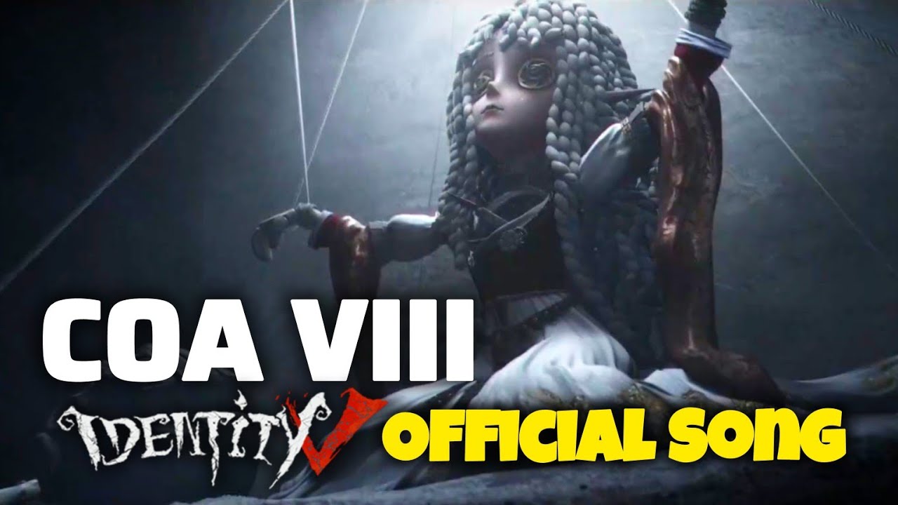 COA VIII Identity V Official Song Animation [ENGLISH] - YouTube