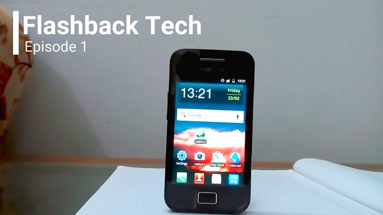 Samsung Galaxy Ace in 2020 - Flashback Tech Episode - 1 - YouTube