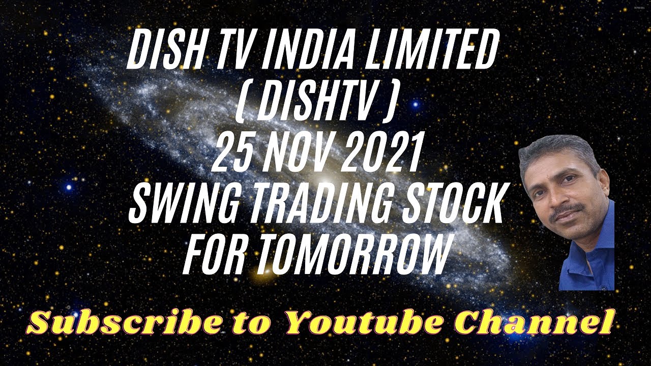 Dish Tv India Limited | DISHTV share | swing trading stocks for ...