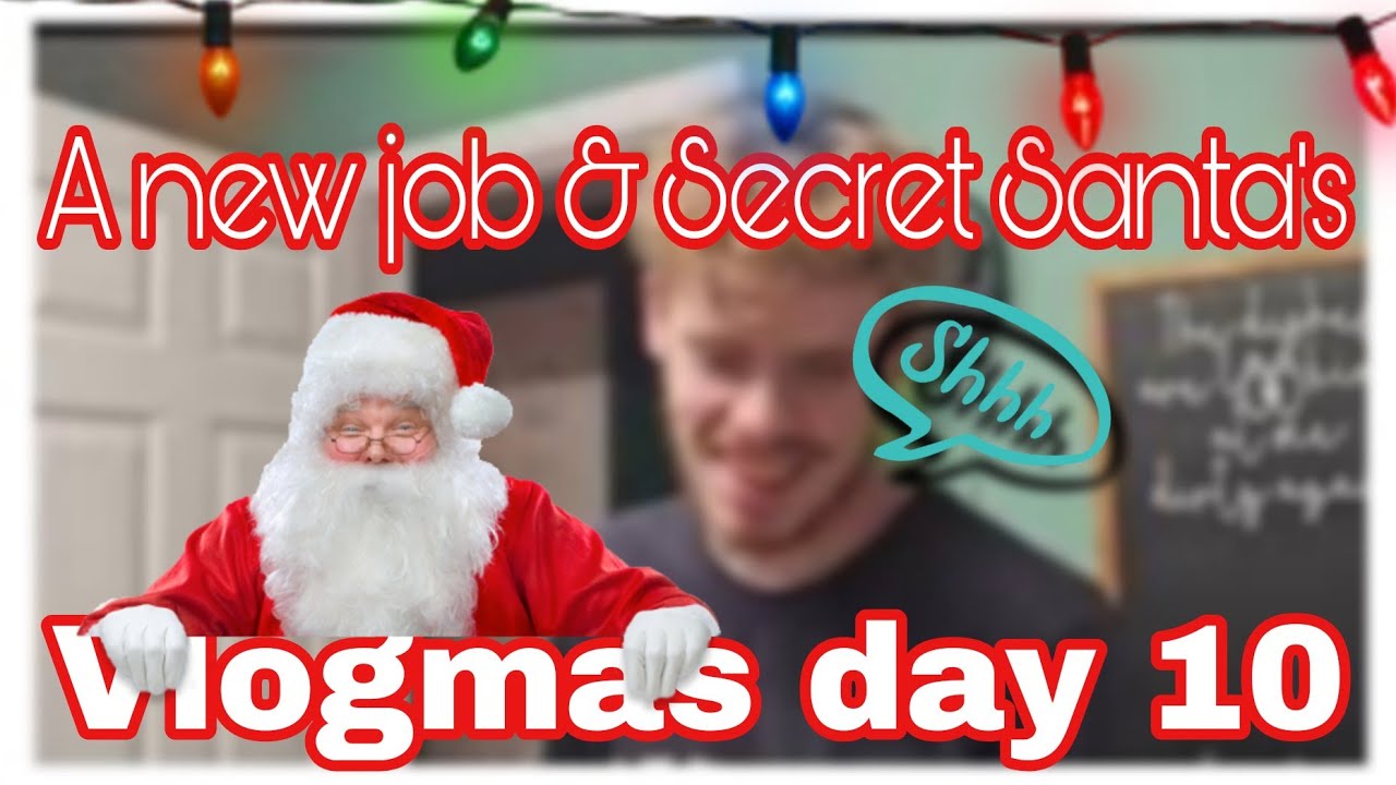 A new job & Secret Santa's- The challenge is set | Vlogmas Day 10 - YouTube