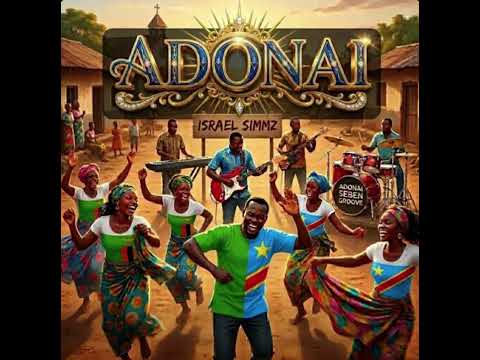 Israel Simmz Adonai official music 