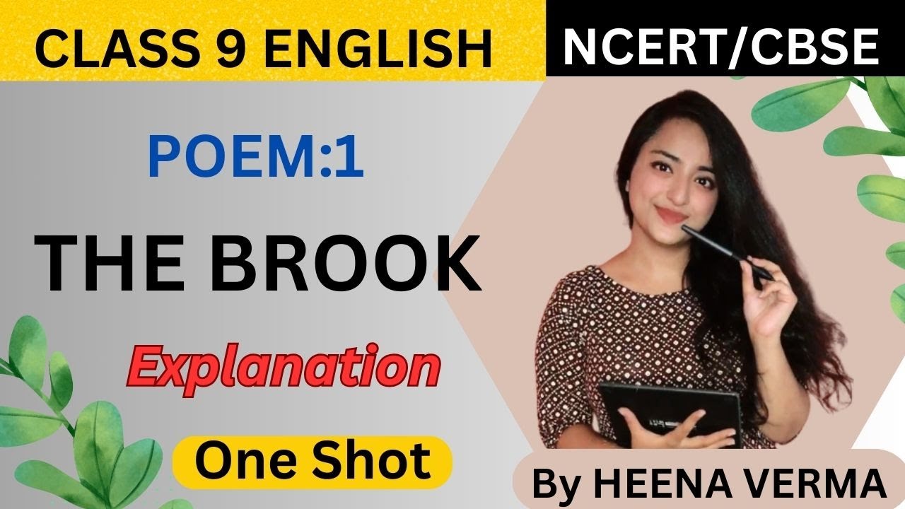 Class 9 English | Brook| Alfred Lord Tennyson |CBSE NCERT | by HEENA ...